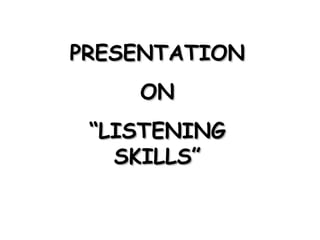 Listening skills | PPT