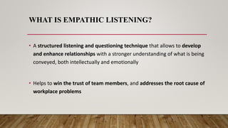 Listening skills Empathic listening skil | PPTX | Digital Audio | Computer Software and Applications