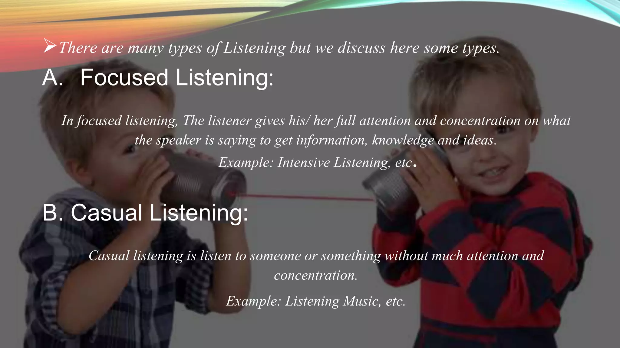 Listening skills by nida chaudhary | PPTX