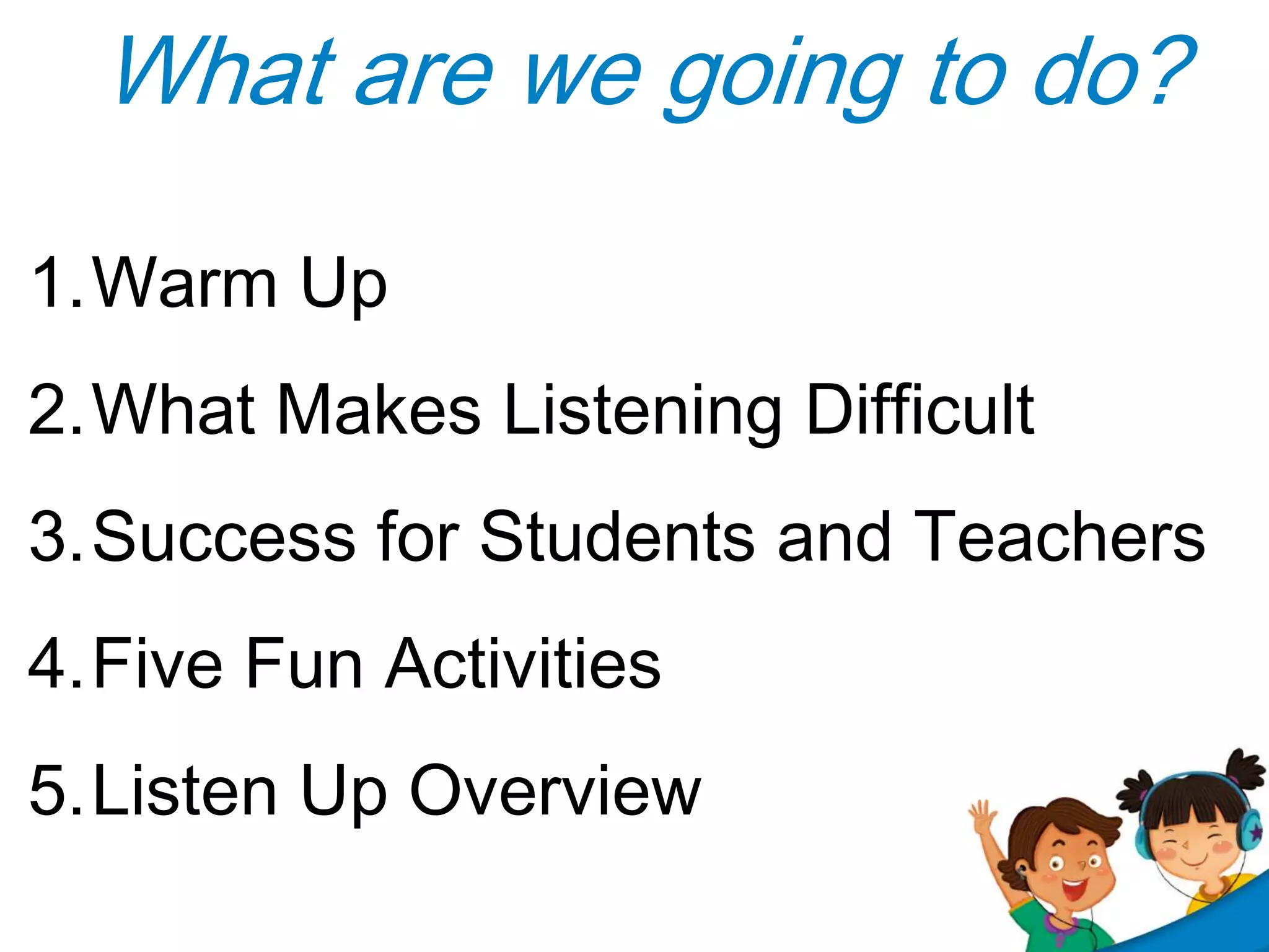 Five Fun Activities to Build Listening Skills | PPTX