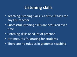 Listening & speaking in esl classes | PPT