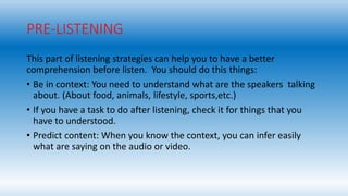Listening strategies | PPTX