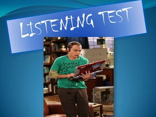 Listening test | PPT