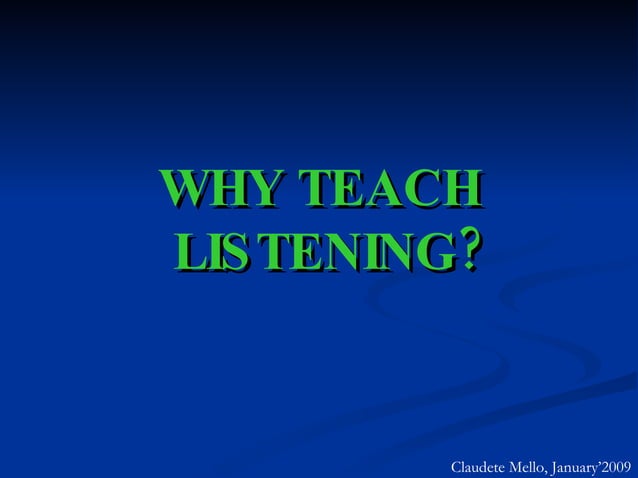 Listening SKILLS - How to teach | PPT