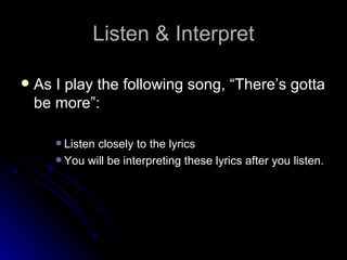 Listen & Interpret | PPT