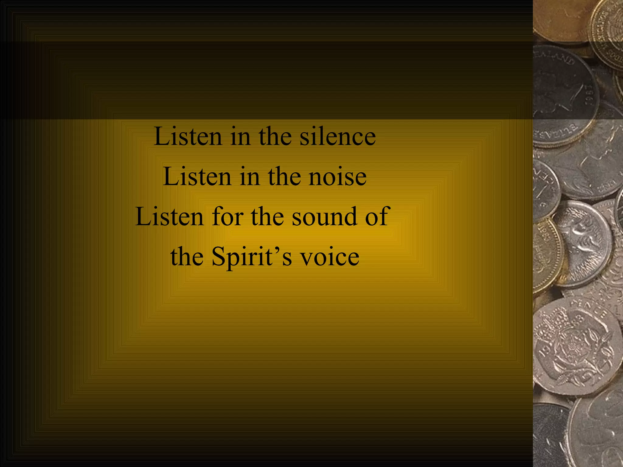 Listen in the silence | PPS