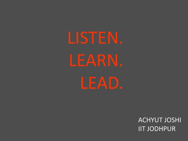Listen Learn Lead | PPT