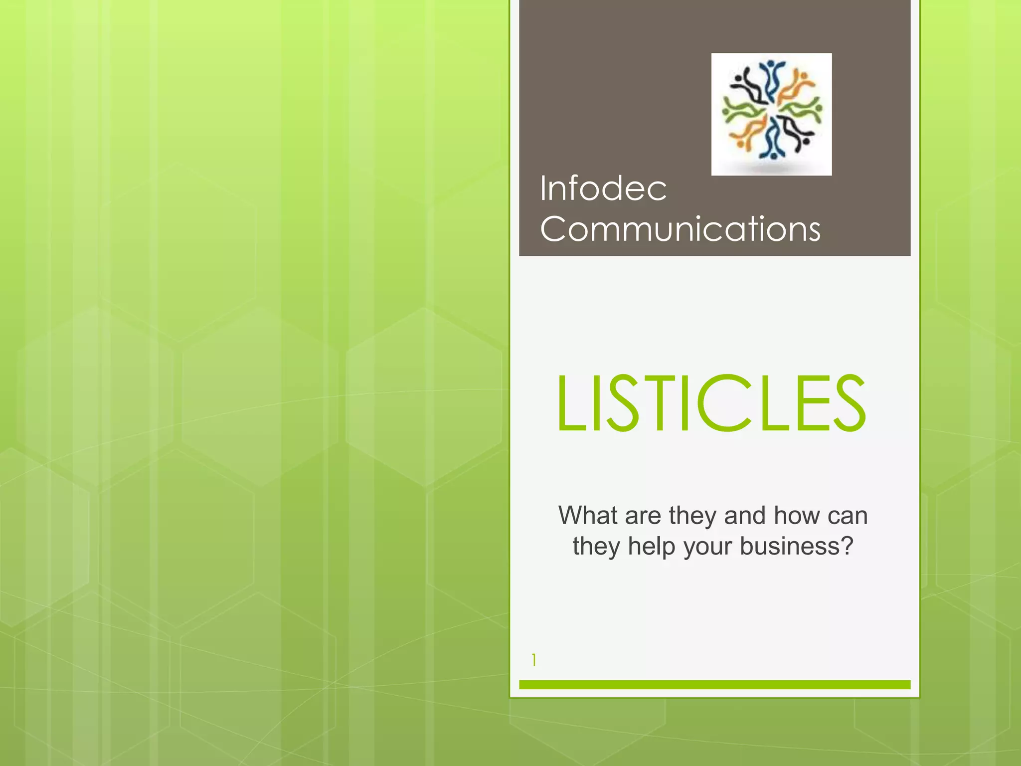 Listicles - What are they and how can they help your business? | PPTX