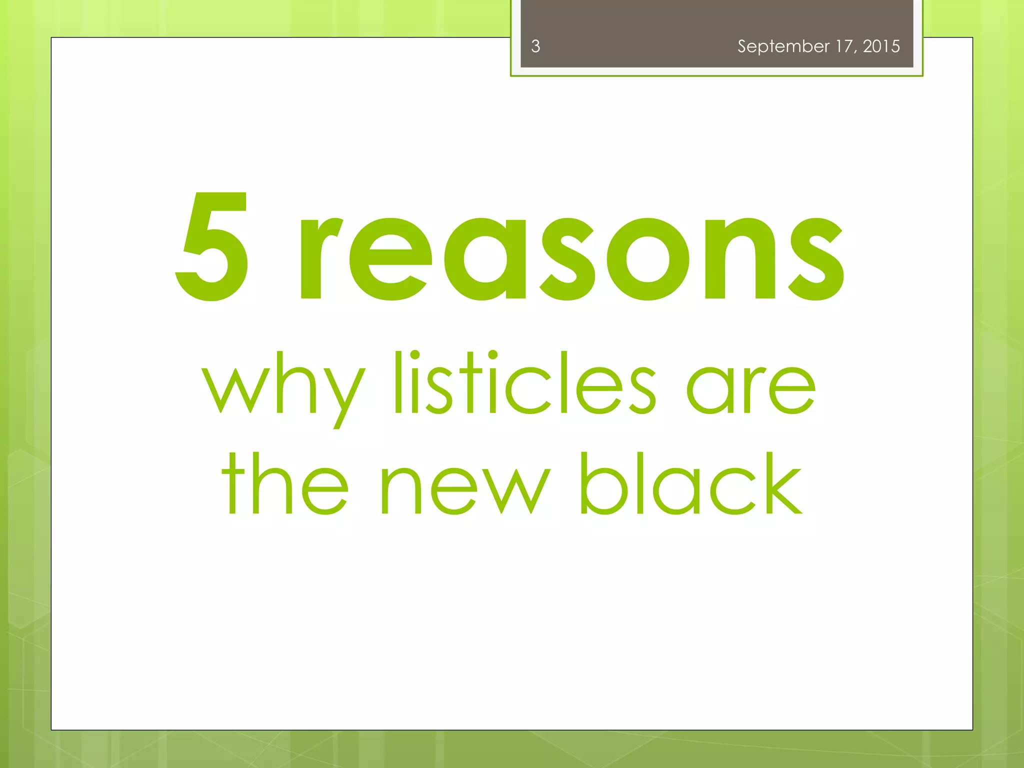 Listicles - What are they and how can they help your business? | PPTX