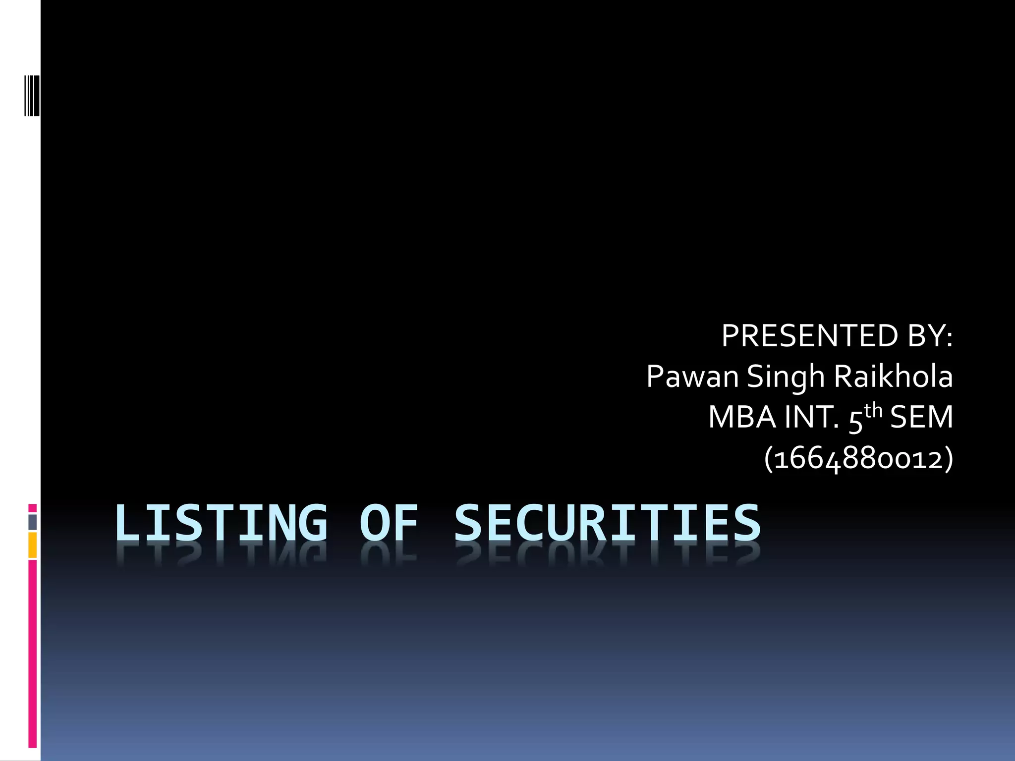 Listing of securities | PPTX