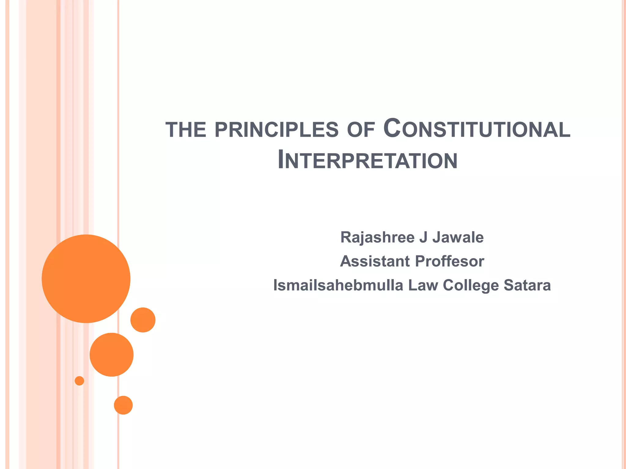 Principles of constitutional interpretation of list prepared by ...