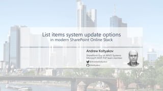 List items system update options in SharePoint Online | PPTX