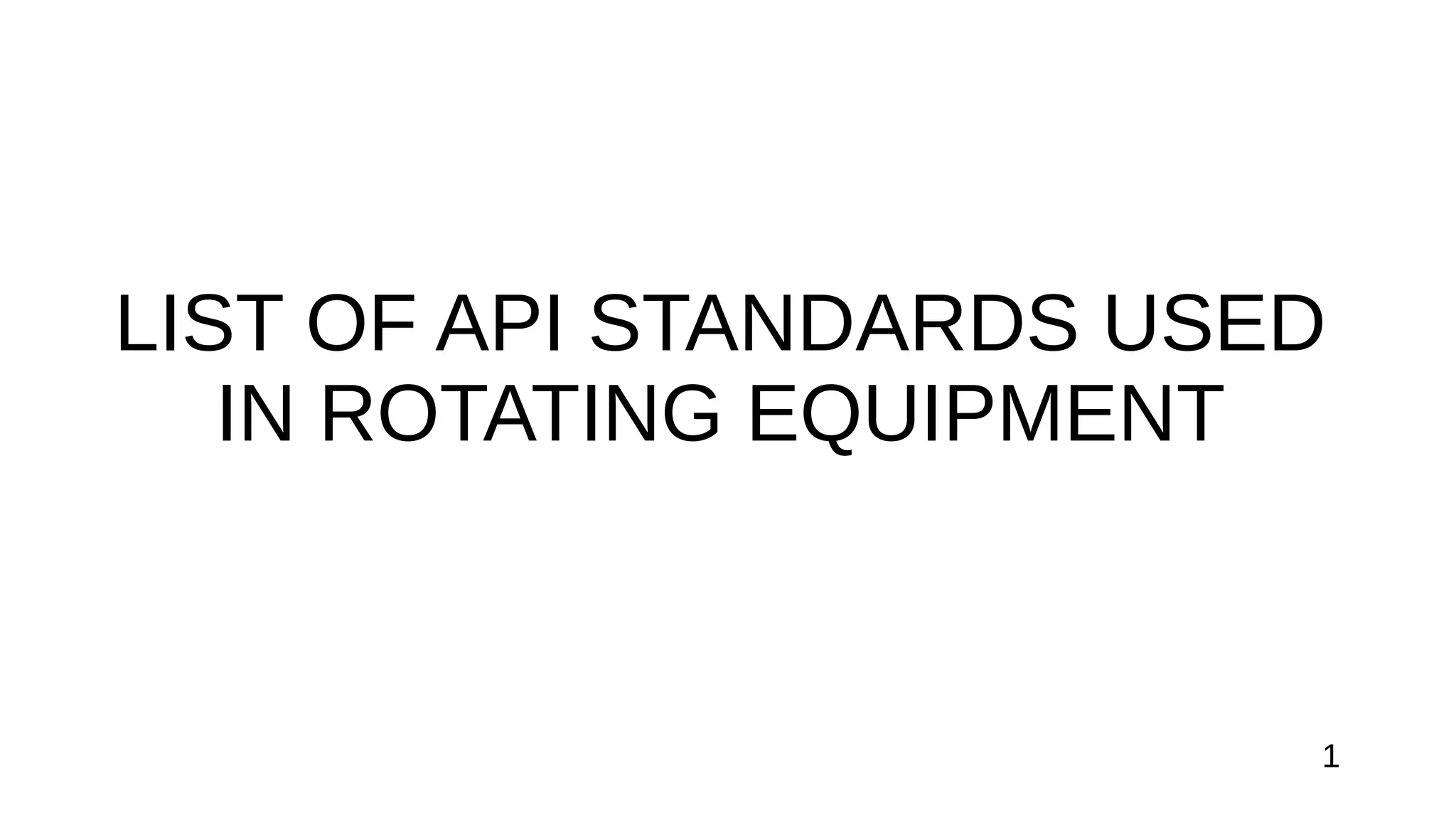 List of API standards for rotating equipment | PDF