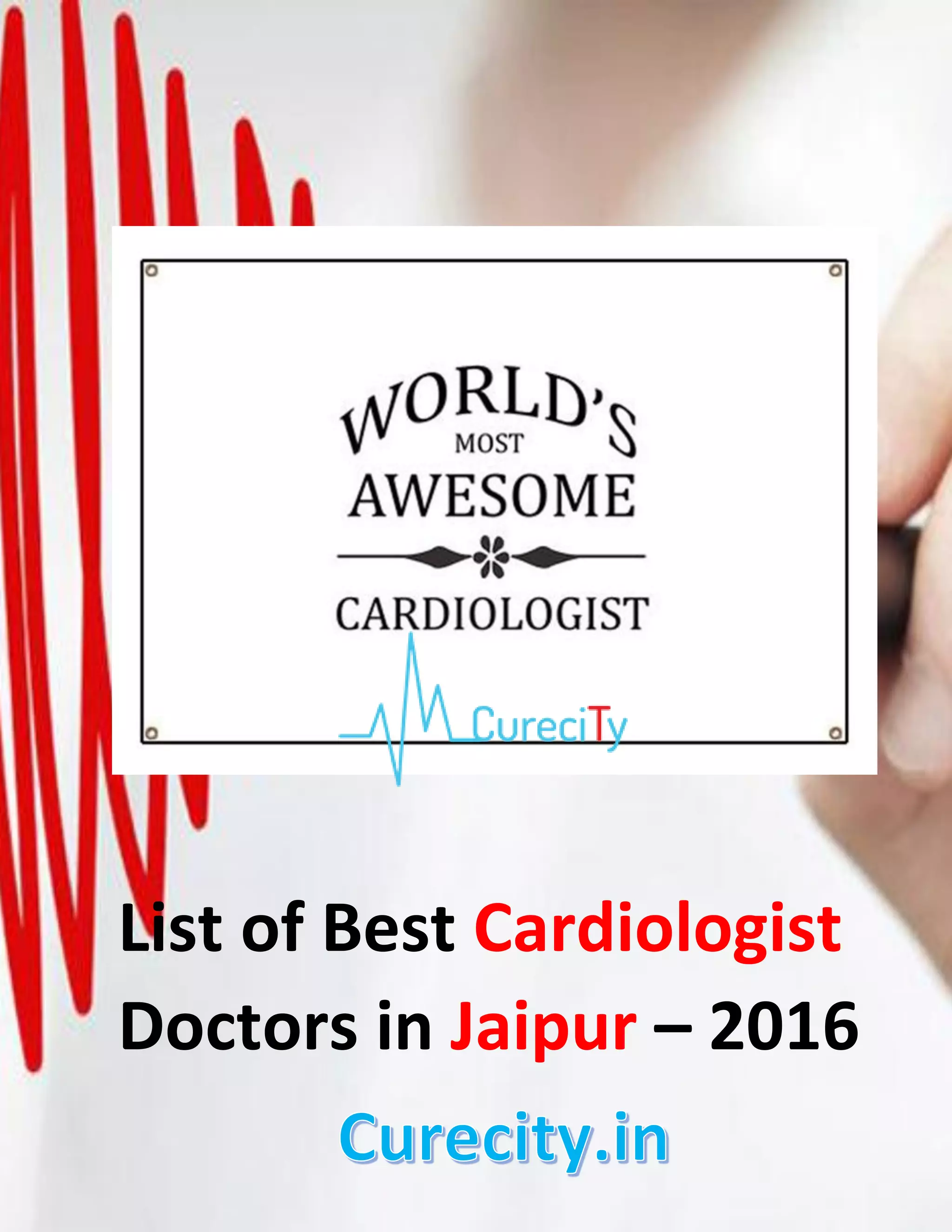 List of best cardiologist doctors in jaipur – 2016 | PDF