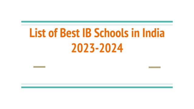 List of Best IB Schools in India 2023-2024 | PPT