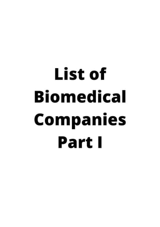 List of biomedical companies part ! | PDF