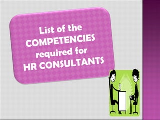 List of competencies for hr | PPT