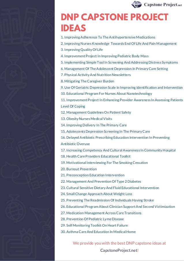 List Of DNP Capstone Project Ideas List Of DNP Capstone Project Ideas