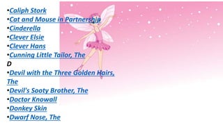 List of Fairy Tales | PPTX