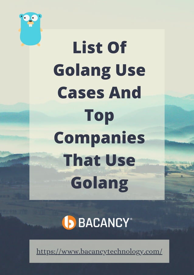 List Of Golang Use Cases And Top Companies That Use Golang Pdf