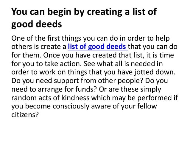 List Of Good Deeds Www moregooddeeds list-of-good-deeds-www-moregooddeeds