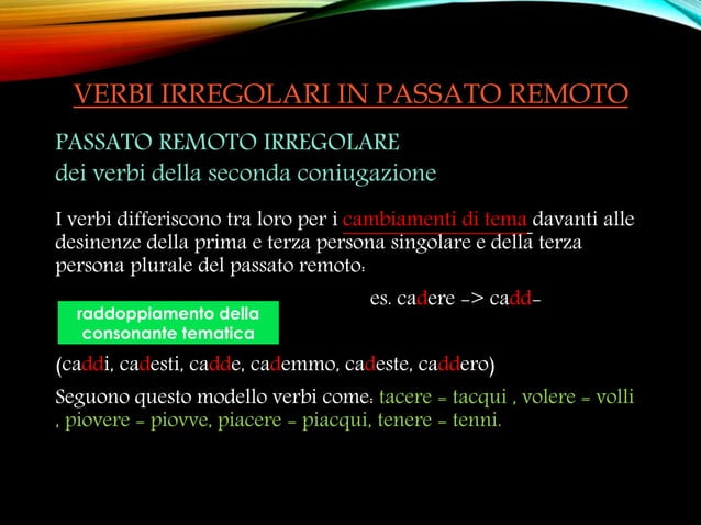 Verbi irregolari nel passato remoto | PPTX