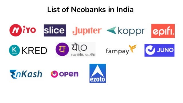 List of neobanks in india