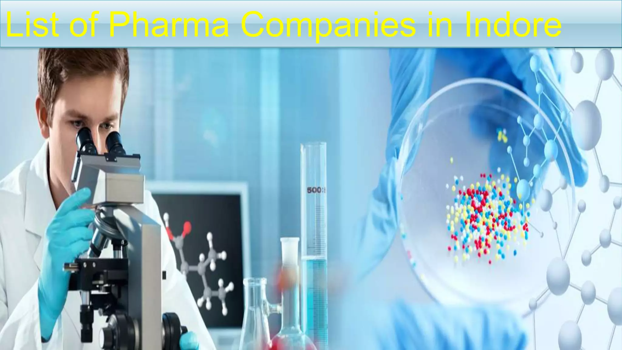 List of pharma companies in Indore | Pharmaadda | PPTX