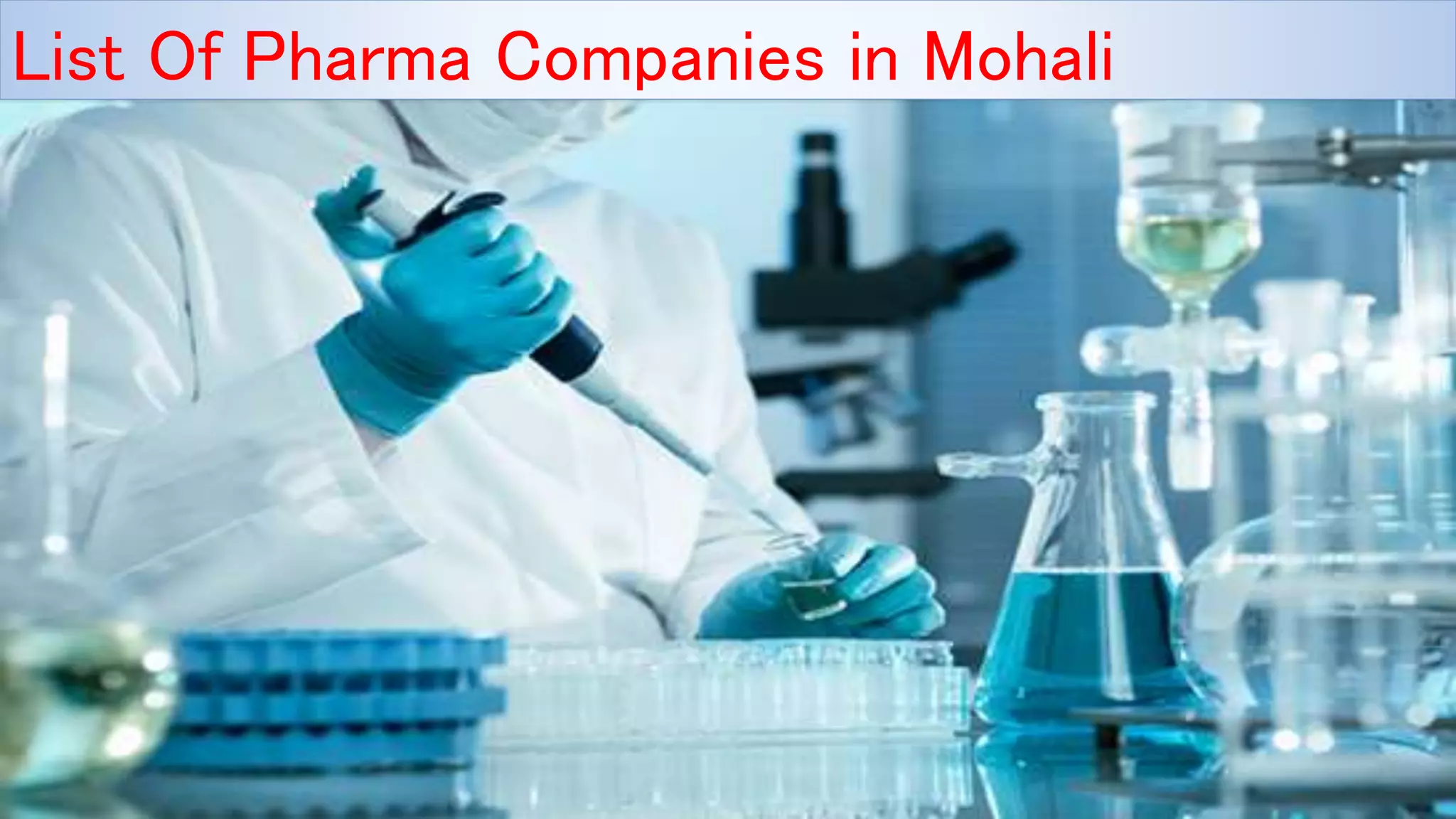 List of pharma companies in Mohali | Pharmaadda | PPTX
