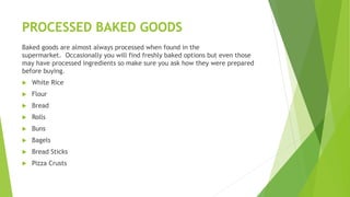 List of processed foods | PPTX