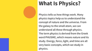 List of some important physics topics useful for students | PPTX