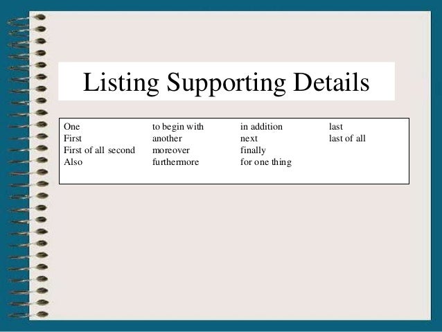 List of supporting details