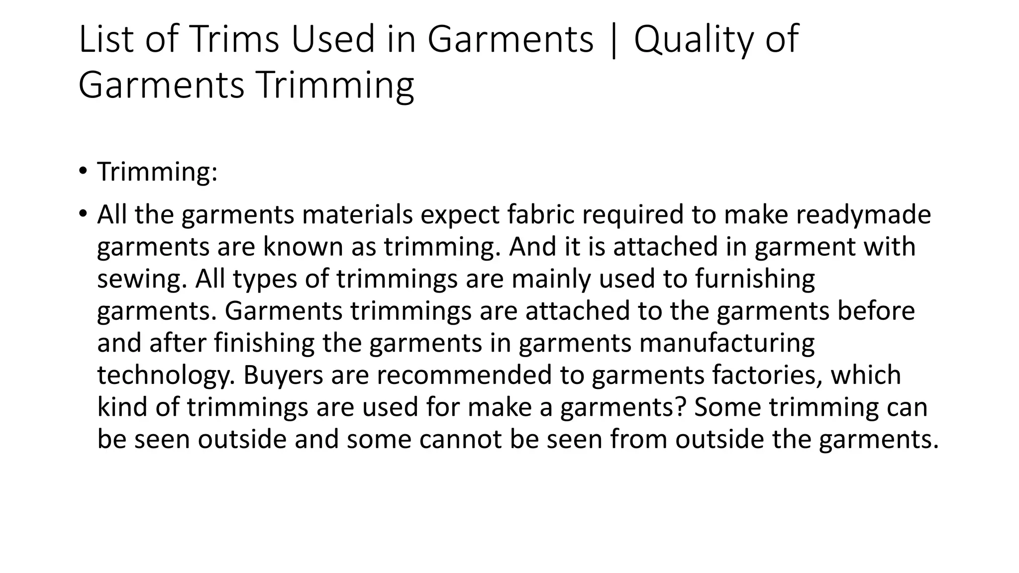 List of trims and accessories used in garment | PPTX