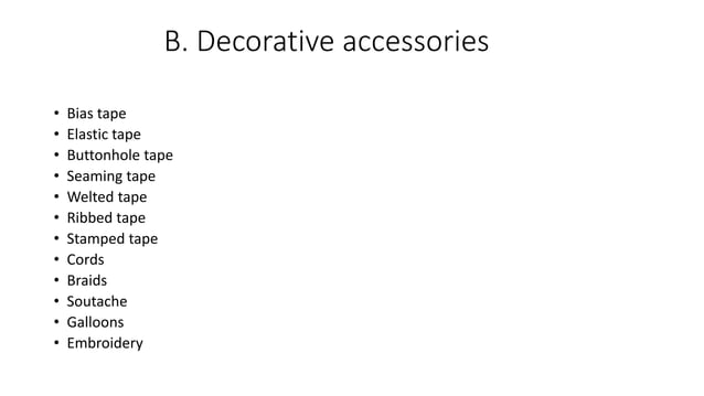 List of trims and accessories used in garment | PPTX | Needlework ...