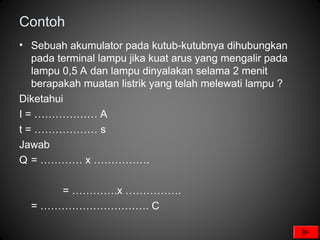 LISTRIK DINAMIS_Arus Litrik dan Rangkaian Listrik.ppt