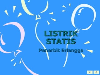 Listrik statis | PPT