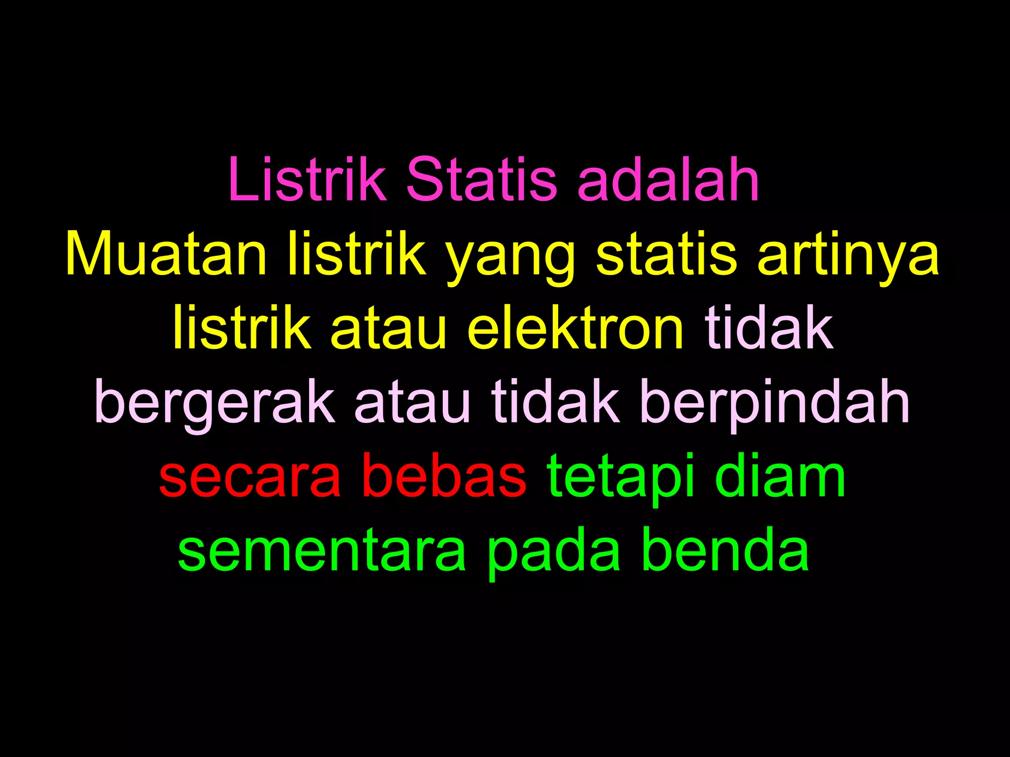 Listrik Statis | PPT