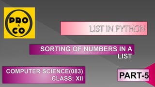 LIST IN PYTHON[BUBBLE SORT] | PPT