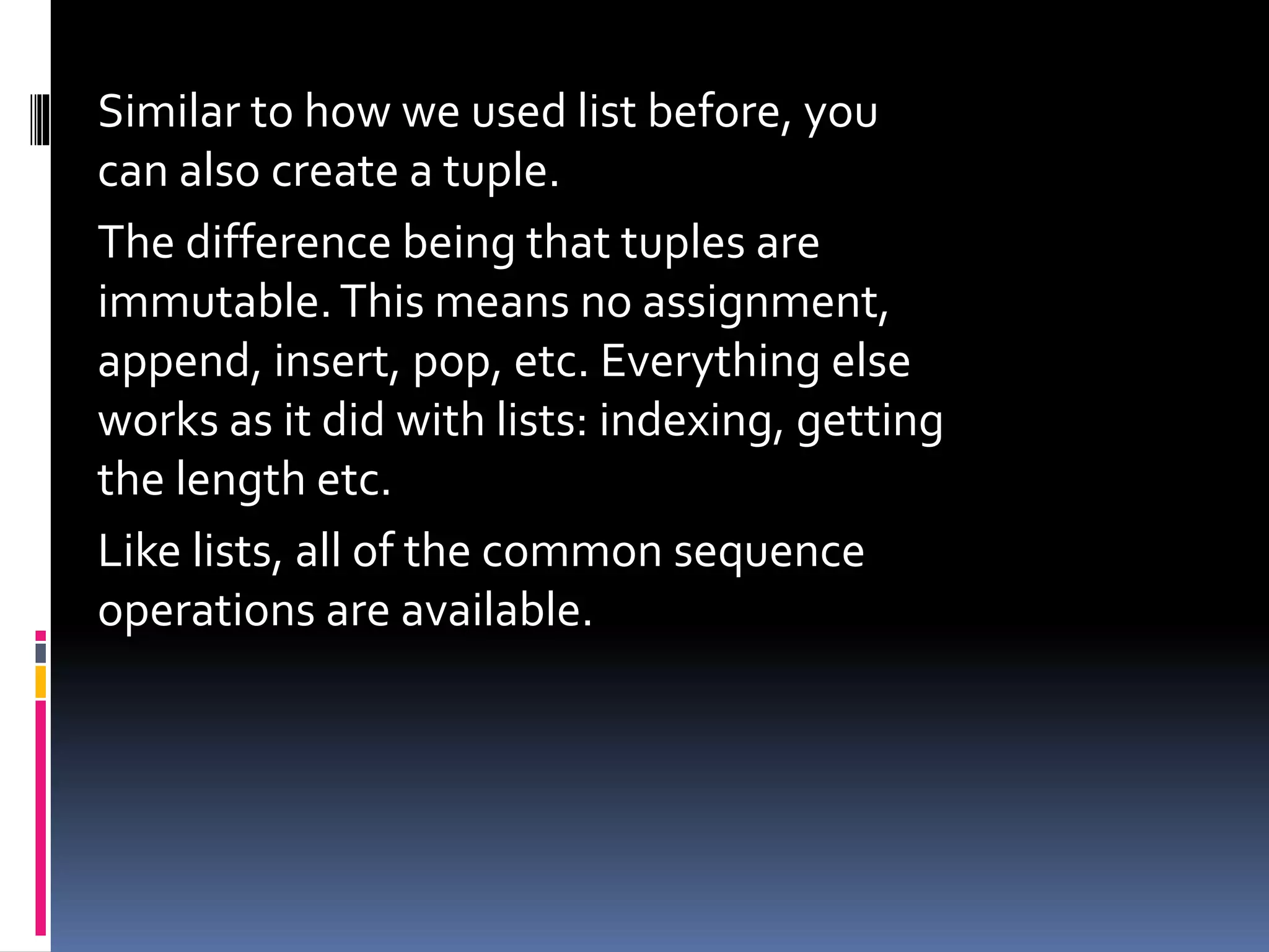 List_tuple_dictionary.pptx | Programming Languages | Computing