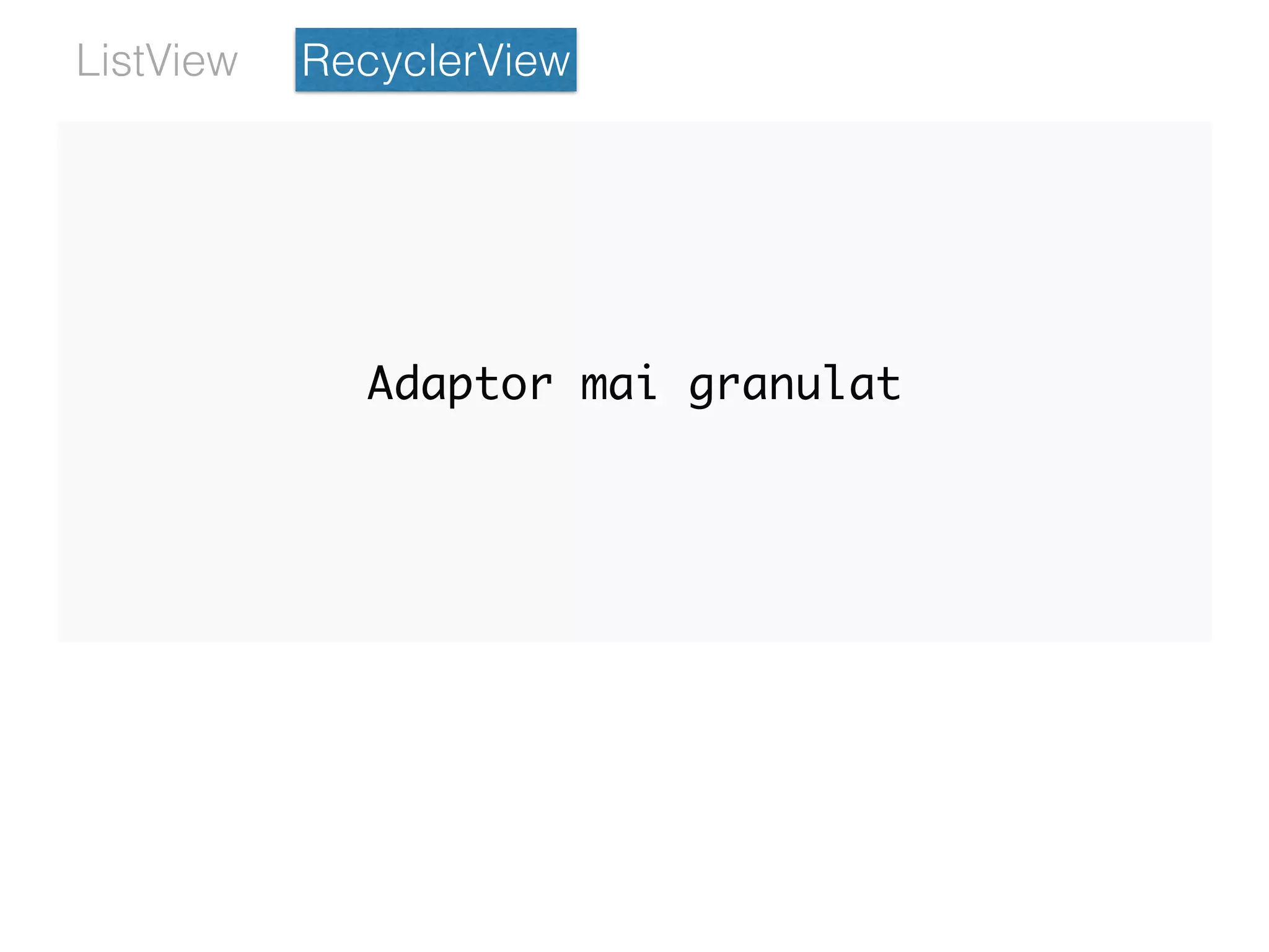 ListView vs RecyclerView | PPT