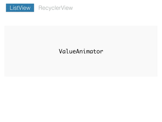 ListView vs RecyclerView | PPT
