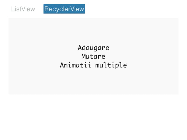 ListView vs RecyclerView | PPT