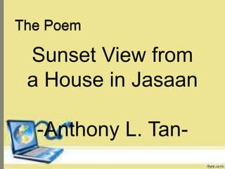 Sunset View from a House in Jasaan | PPTX