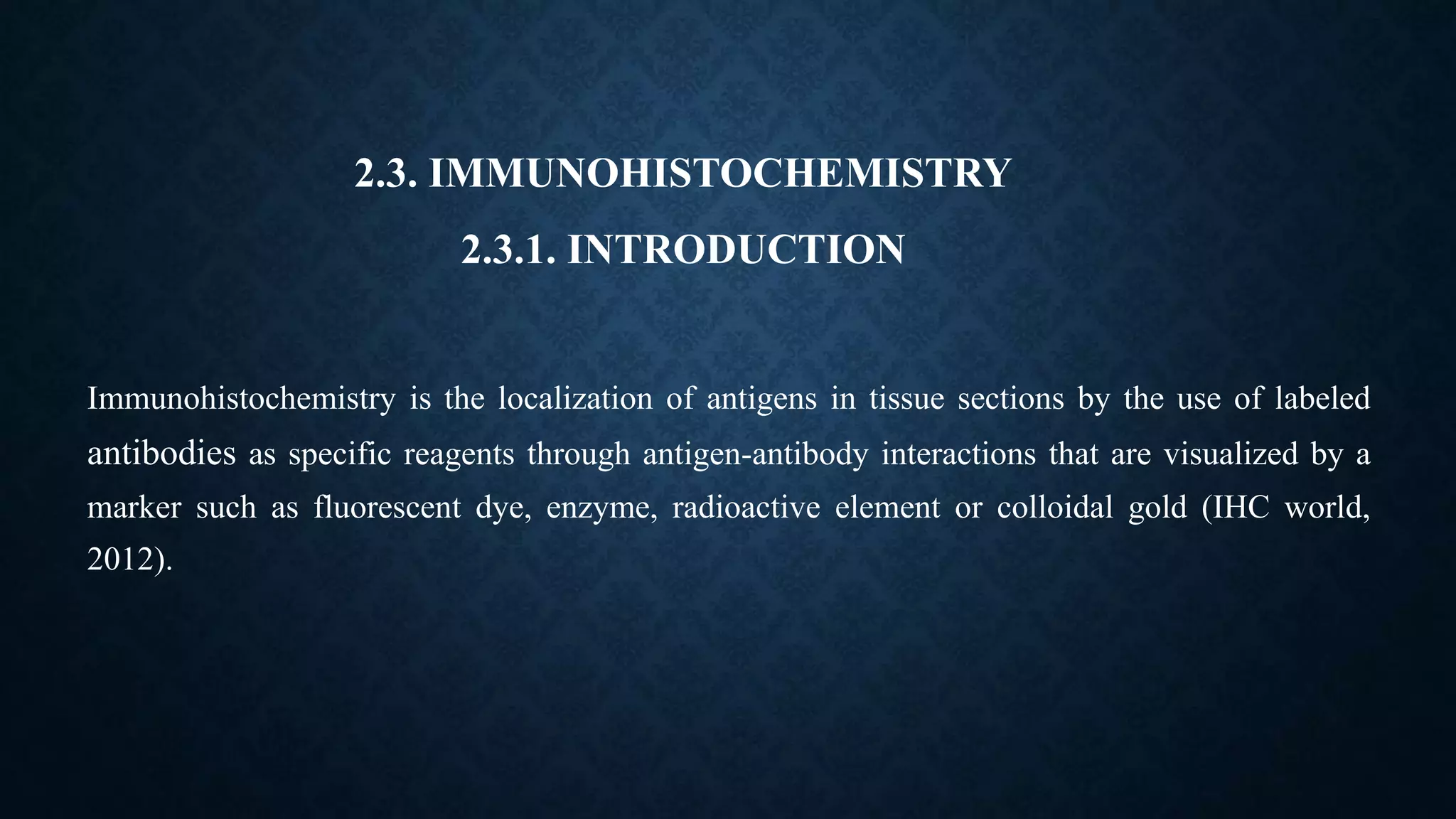 Immunohistochemistry.pptx