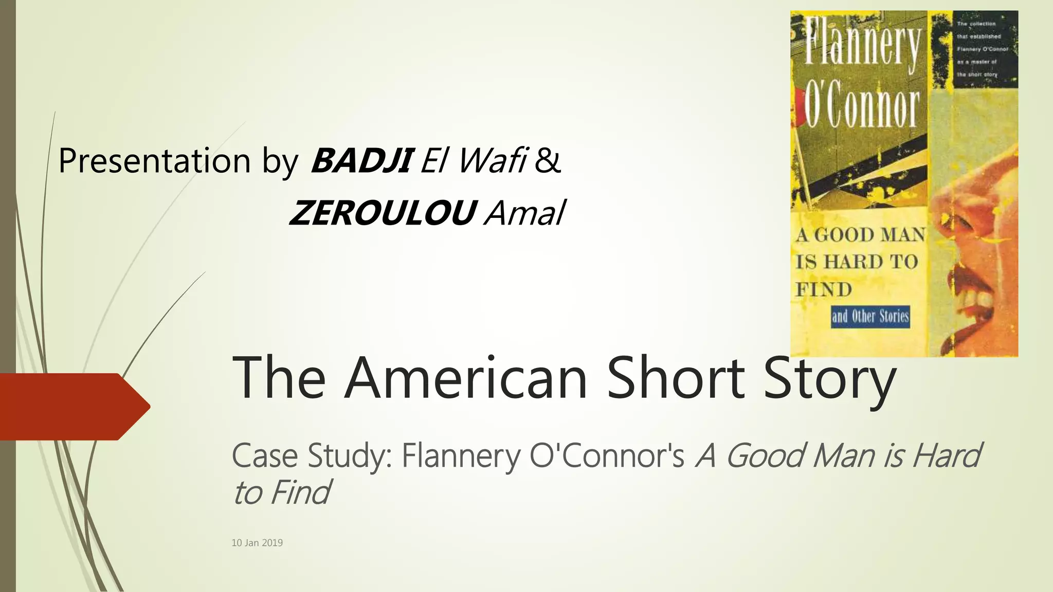 A Good Man is Hard to Find by Flannery O'Connor (American Short Story ...