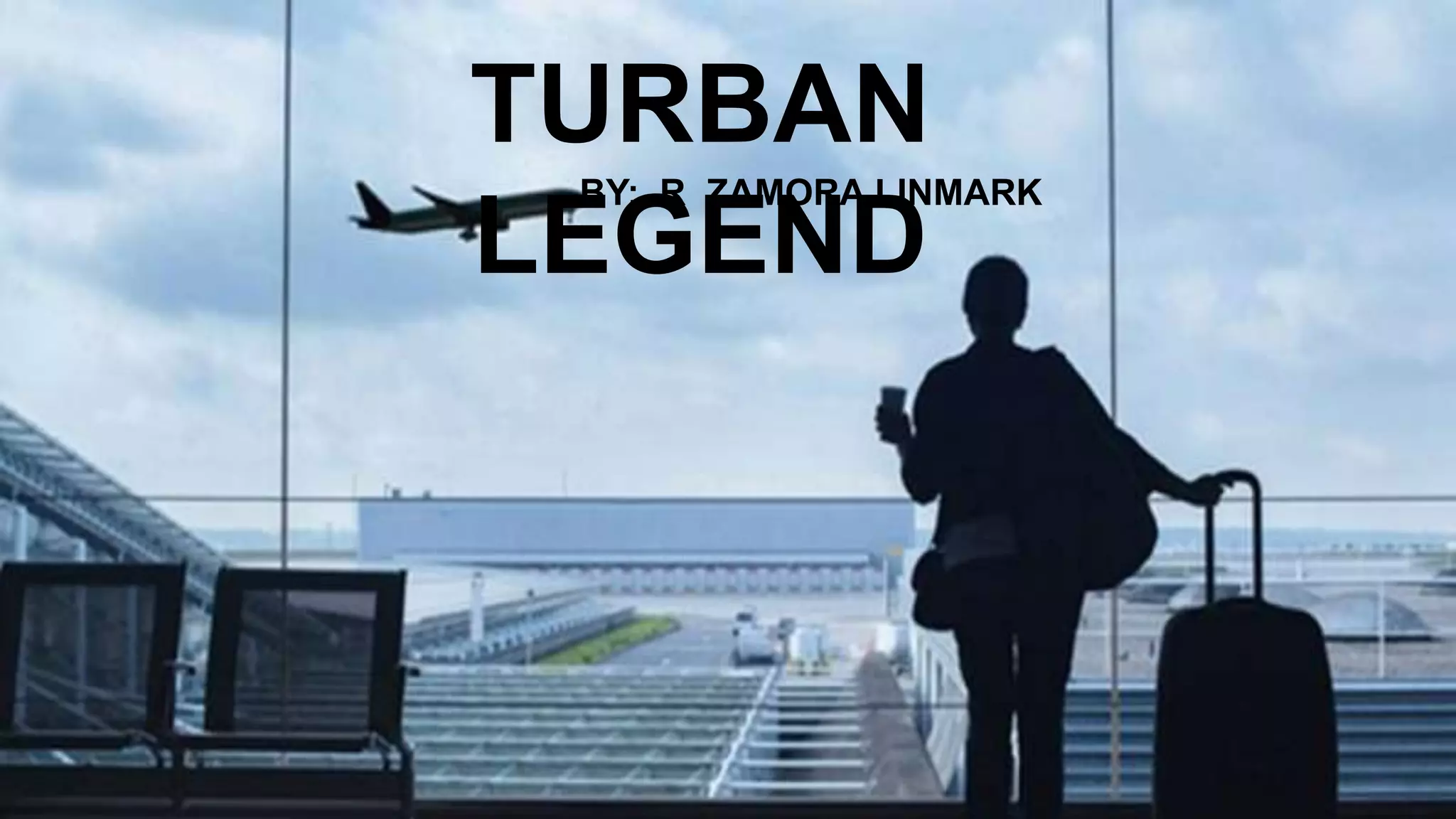 Turban Legend by R. Zamora Linmark | PPTX