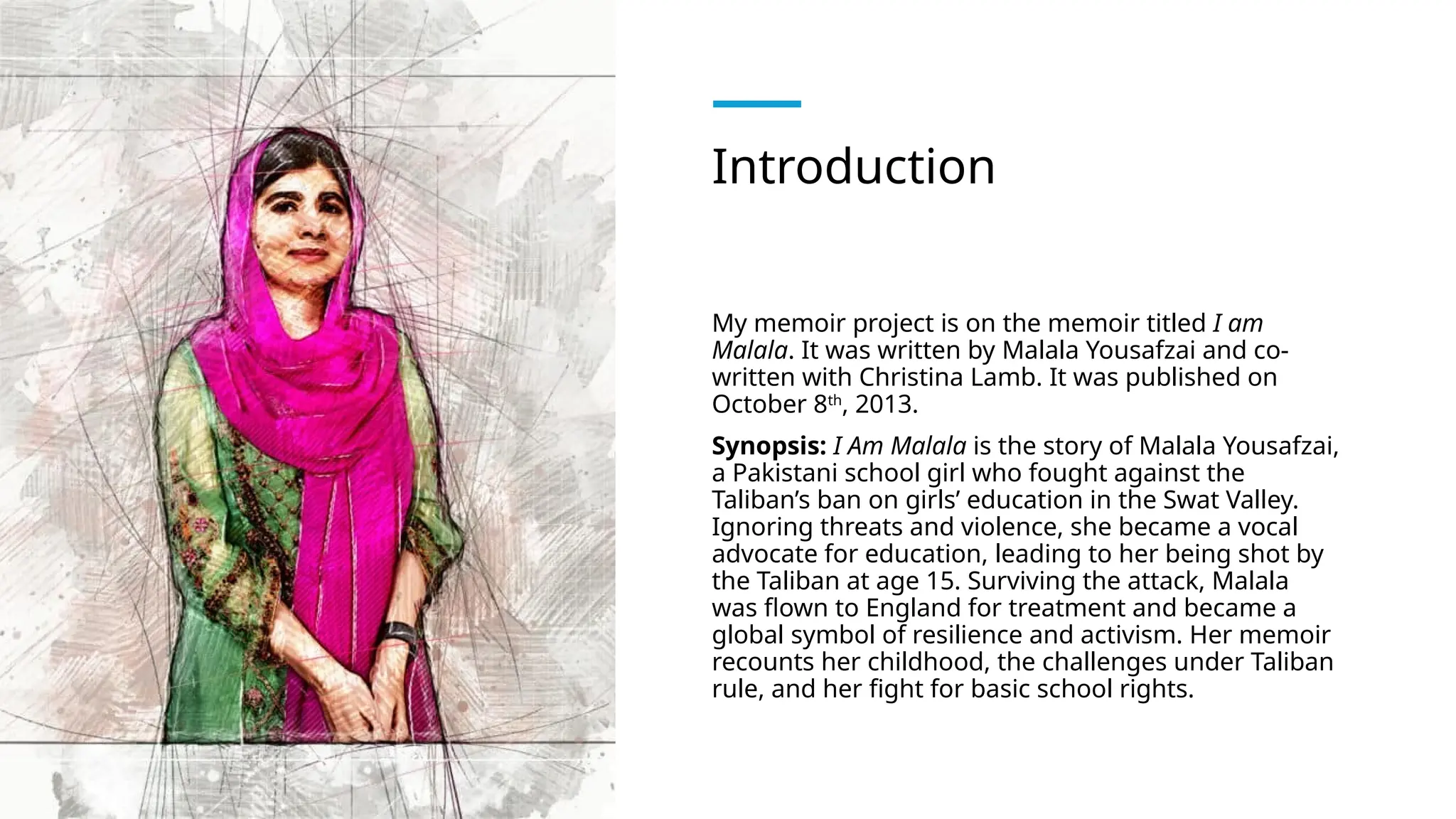 Introduction to Literature Memoir Project - I am Malala by Malala ...