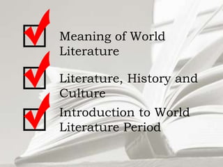 World Literature - Overview of literature through the ages | PPTX