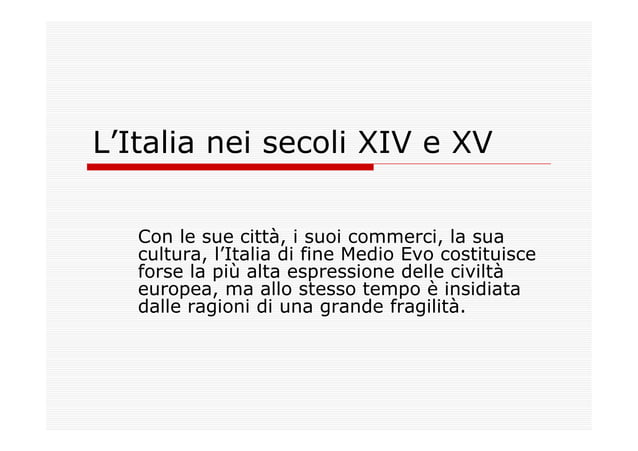 L'Italia Nei Secoli XIV E XV | PPT | Free Download