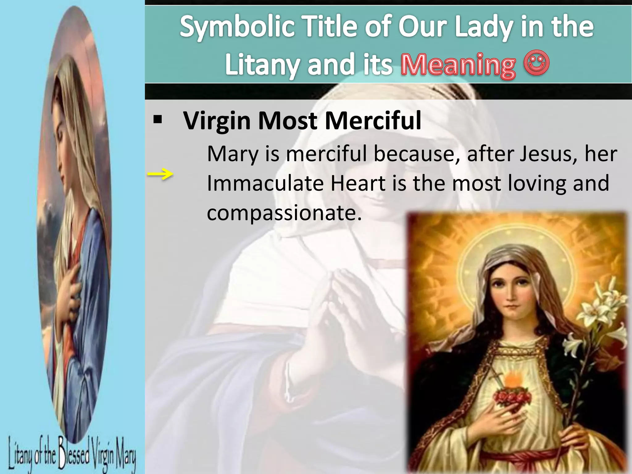 Litany of the blessed virgin mary | PPTX